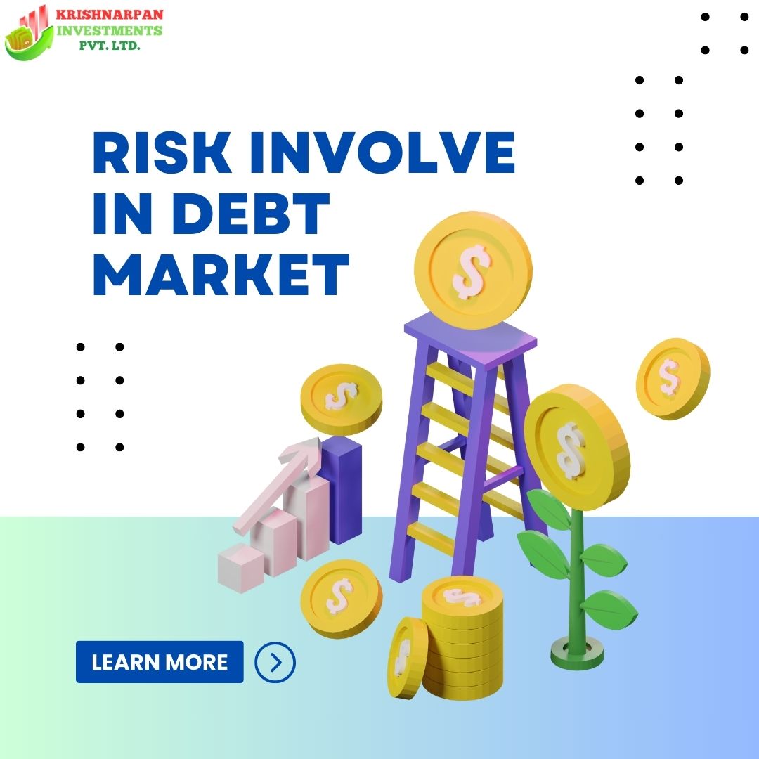 Risk In the Debt Market - Capital, Interest Rate, Liquidity Risks
